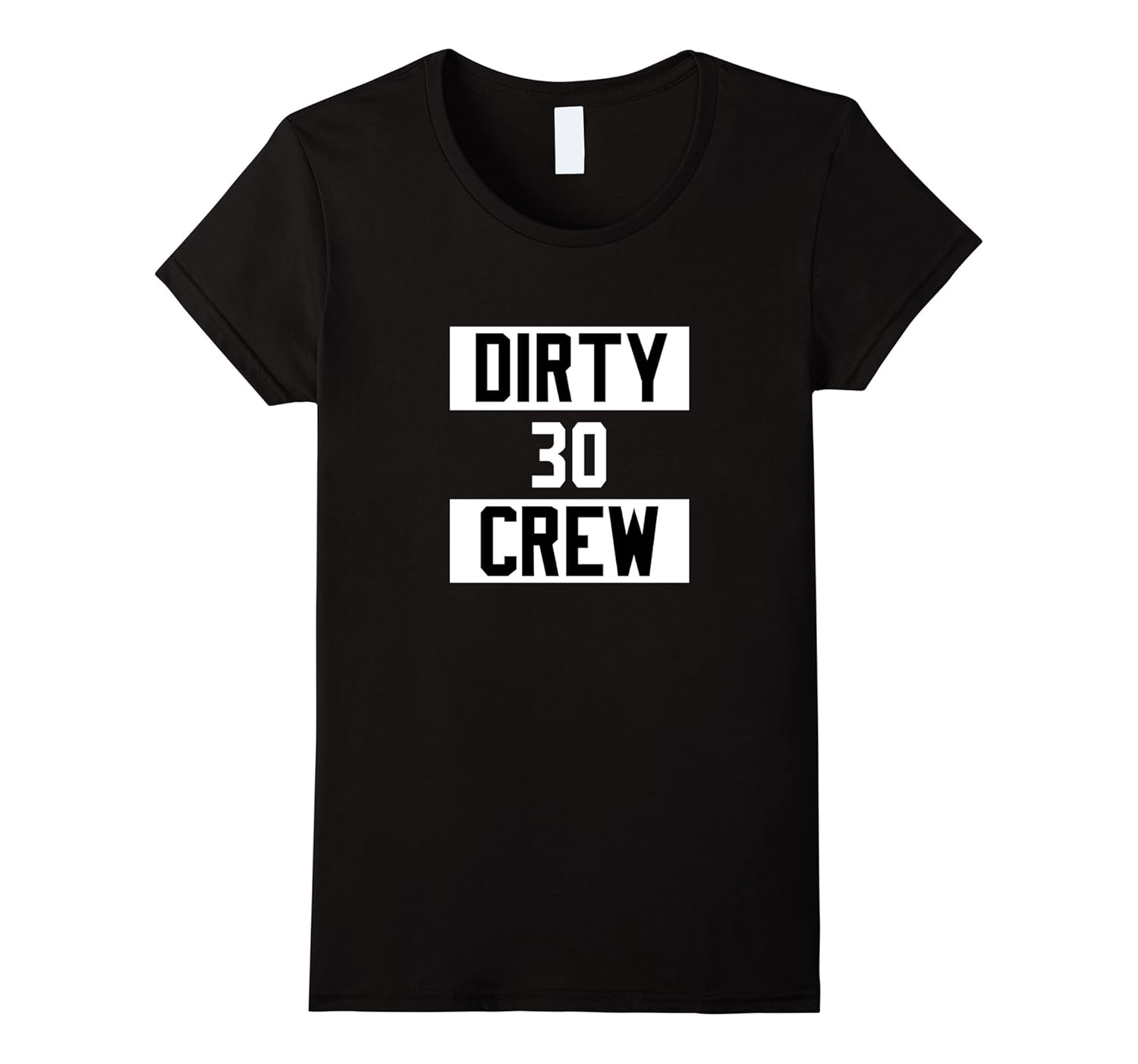 Dirty Thirty Crew Shirt 30th Birthday Party Squad Crew Tee dirty-thirty-crew-shirt-30th-birthday-party-squad-crew-tee