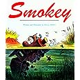 Amazon.com: Smokey: 9780395349243: Peet, Bill: Books