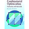 Combinatorial Optimization: Networks and Matroids (Dover Books on Mathematics): Lawler, Eugene ...