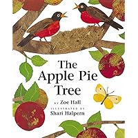 The Apple Pie Tree: Hall, Zoe, Halpern, Shari: 9780590623827: Amazon ...