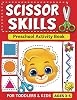 Scissor Skills Preschool Activity Book: Learn to Cut Lines, Shapes ...