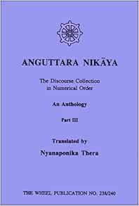 Anguttara Nikaya (Pt. 3): Thera, Nyanaponika A.: 9789552400469: Amazon ...
