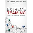 Amazon.com: Extreme Teaming: Lessons in Complex, Cross-Sector ...