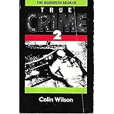 The Mammoth Book of True Crime: Fisher, Jim: 9781502496492: Amazon.com ...