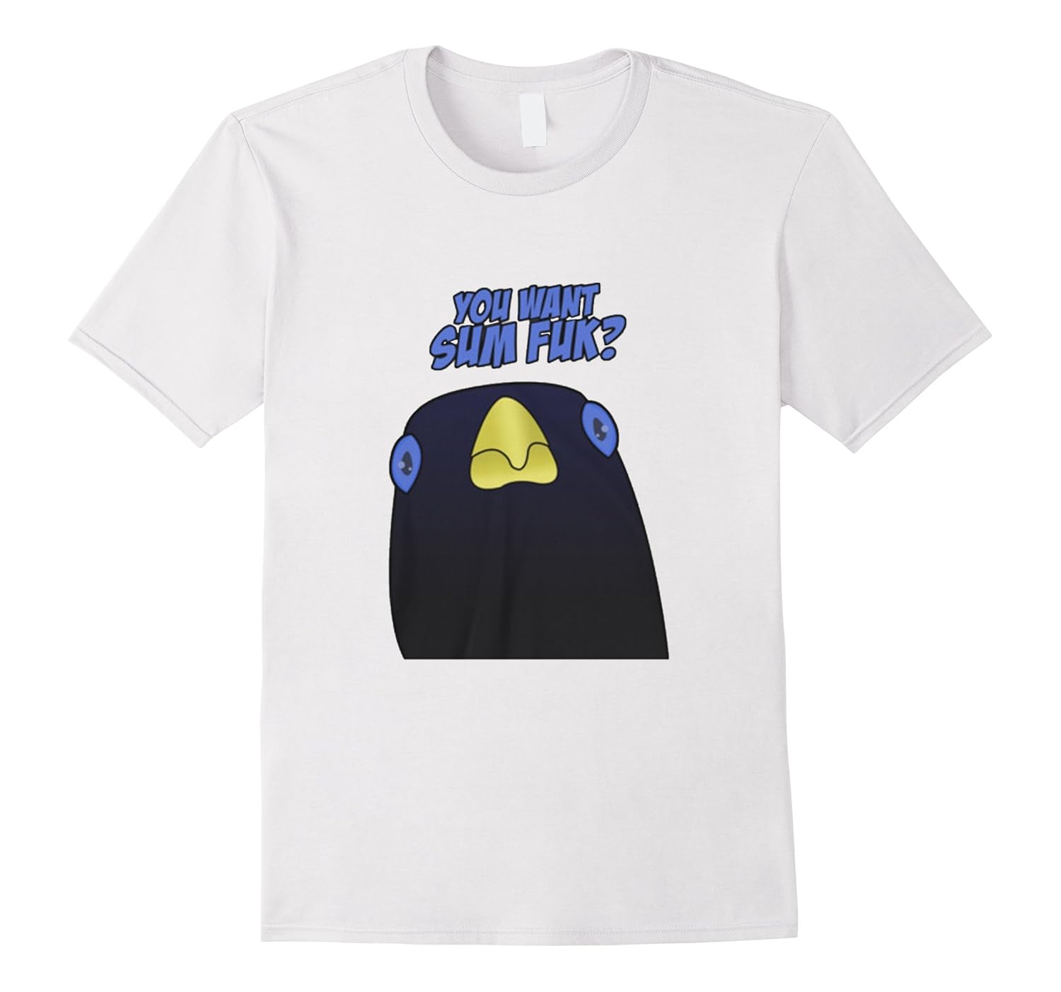 You Want Sum Fuk? Funny Meme Shirt-4LVS – 4loveshirt