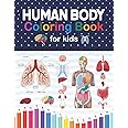 Human Body Coloring Book For Kids: Human Body Anatomy Coloring Book For ...