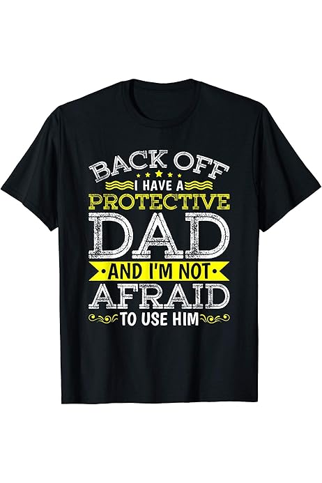 Overprotective Dad Quotes