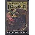 How to Catch a Bogle (1): Jinks, Catherine, Watts, Sarah: 9780544087088 ...