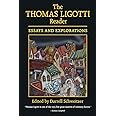 The Thomas Ligotti Reader: Darrell Schweitzer: 9781592241309: Amazon ...