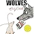 Wolves: Amazon.co.uk: Emily Gravett: 9781405050821: Books