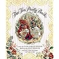 The Tea Party Book: Lucille Recht Penner: 9780679824404: Amazon.com: Books