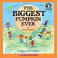 The Biggest Pumpkin Ever: Steven Kroll, Jeni Bassett: 9780590464635 ...