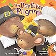Amazon.com: The Itsy Bitsy Pilgrim: 9781481468527: Burton, Jeffrey ...