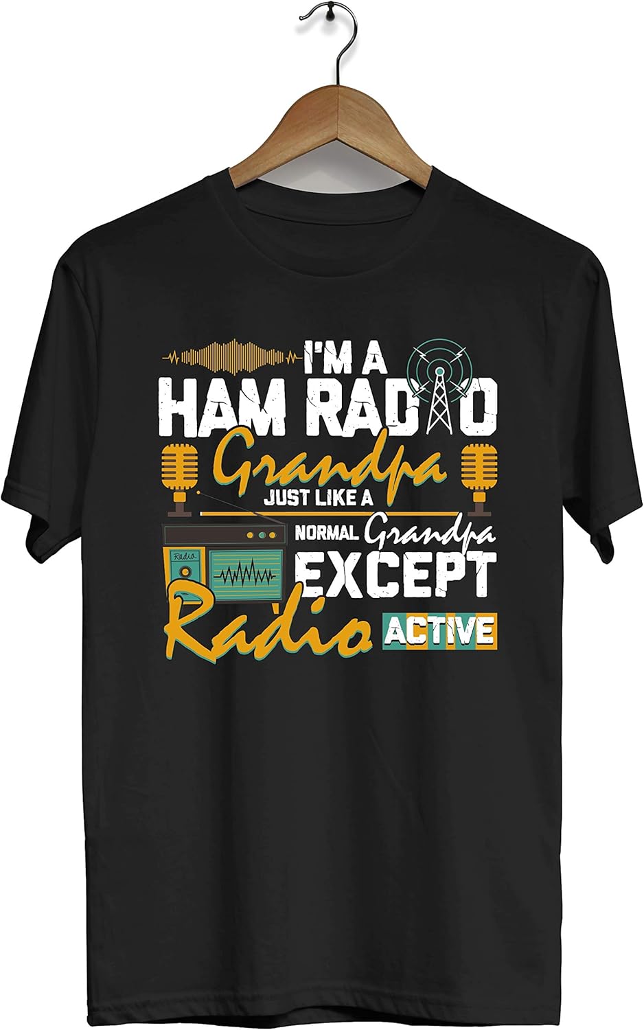 I'm A Ham Radio Grandpa Grandfather Father's Day Amateur Radio Tshirts ...