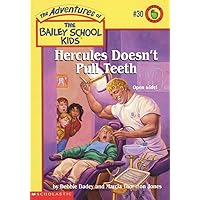 Amazon.com: Hercules Doesn't Pull Teeth (The Adventures of the Bailey ...