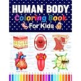 Amazon.com: Human Body Coloring Book For Kids: Human Body Anatomy ...