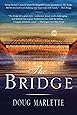 The Bridge: Marlette, Doug: 9780060505219: Amazon.com: Books