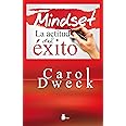 Mindset la actitud del éxito : DWECK, CAROL S.: Amazon.com.mx: Libros