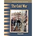 Amazon.com: The Cold War: The 20th Century (Primary Source Readers ...