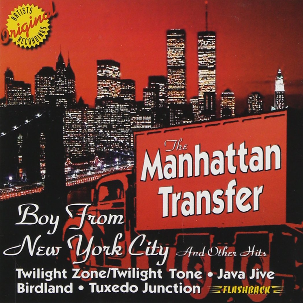 MANHATTAN TRANSFER - Boy From New York City & Other Hits - Amazon.com Music