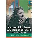In the Great Green Room: The Brilliant and Bold Life of Margaret Wise ...