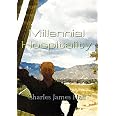 Amazon.com: Millennial Hospitality: 9781403376701: Hall, Charles James ...