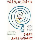 Amazon.com: Vera, or Faith: A Novel: 9780593595091: Shteyngart, Gary: Books