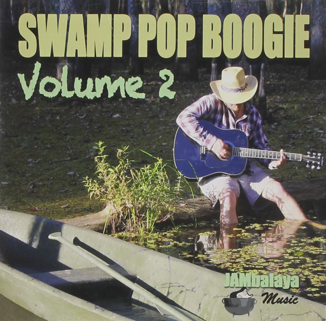 VARIOUS ARTISTS - Swamp Pop Boogie Vol. 2 - Amazon.com Music