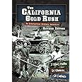 The California Gold Rush: An Interactive... by Raum, Elizabeth