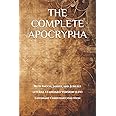 The Complete Apocrypha: 2018 Edition with Enoch, Jasher, and Jubilees: Press, Covenant ...