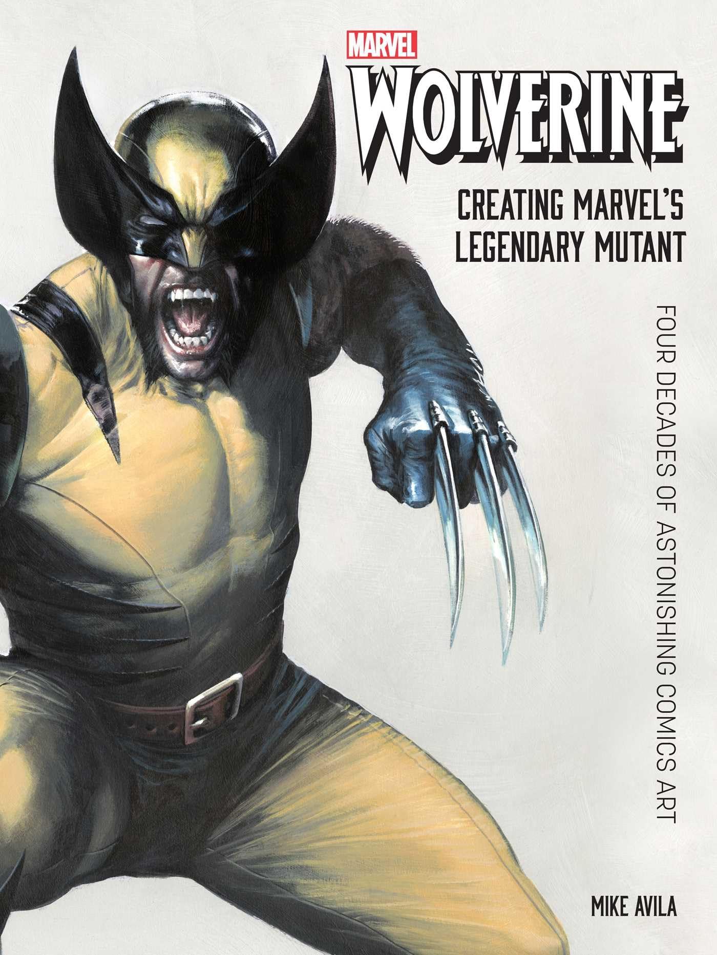 Mua Wolverine: Creating Marvel's Legendary Mutant: Four Decades of ...