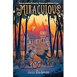 The Miraculous: Redman, Jess: 9780374309749: Amazon.com: Books