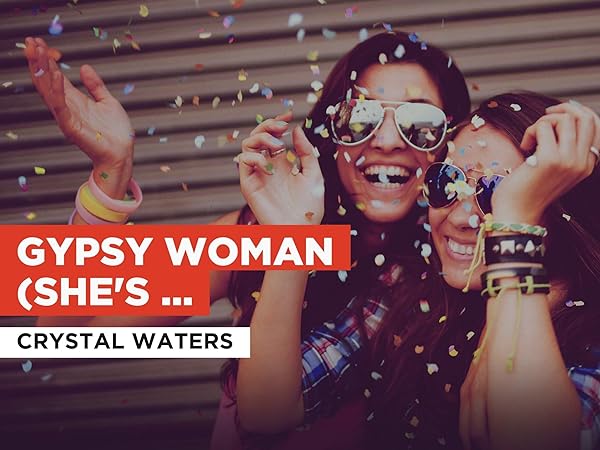 Watch Gypsy Woman (She's Homeless) in the Style of Crystal Waters ...