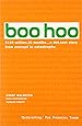 Boo Hoo: A Dot.com Story from Concept to Catastrophe: Ernst Malmsten ...