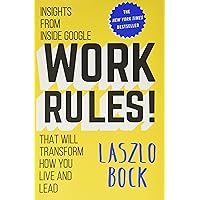 Amazon.com: Work Rules!: Insights from Inside Google That Will ...