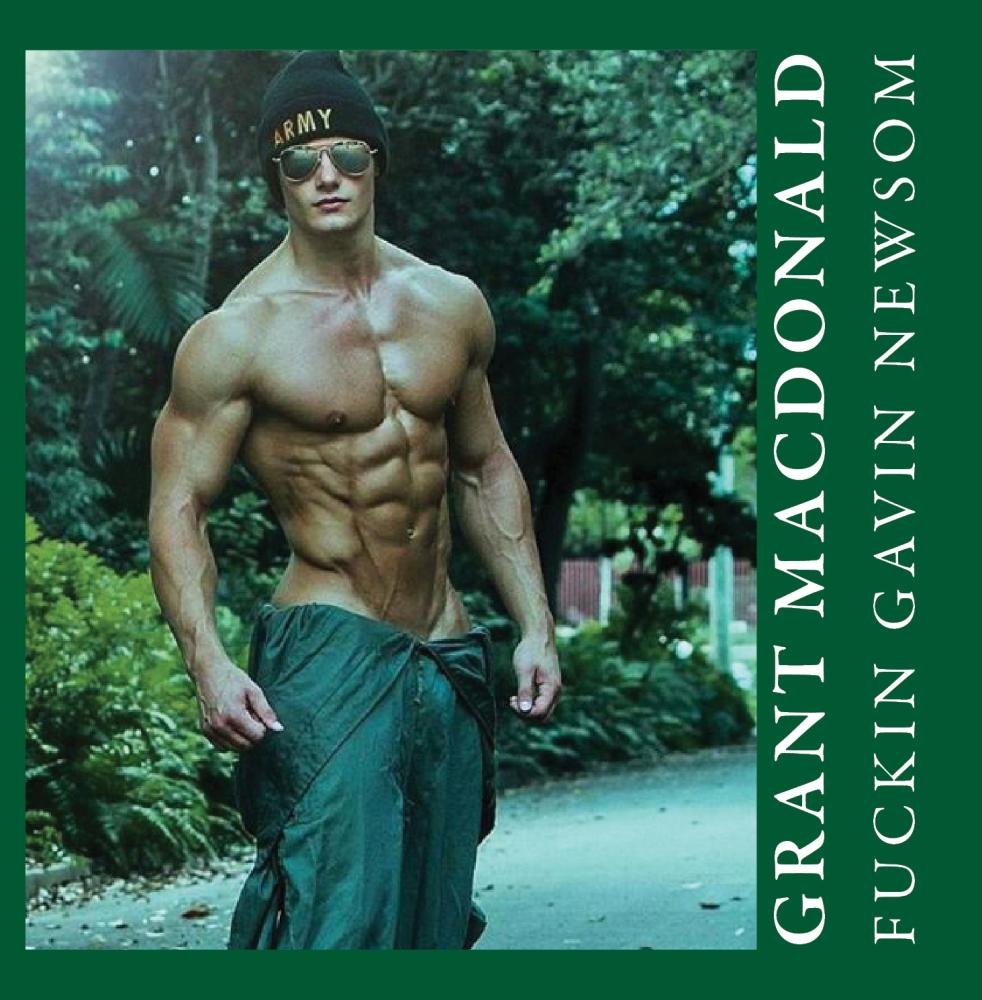 Grant MacDonald - Fuckin Gavin Newsom - Amazon.com Music