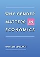 Why Gender Matters in Economics: Eswaran, Mukesh: 9780691121734: Books ...