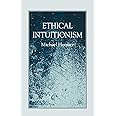 Ethical Intuitionism: Huemer, M.: 9780230573741: Amazon.com: Books