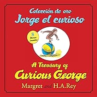 Coleccion de oro Jorge el curioso/A Treasury of Curious George ...