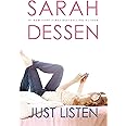 Amazon.com: Just Listen: 9780142410974: Dessen, Sarah: Books
