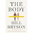 The Body: Bill Bryson: 9780385685740: Amazon.com: Books