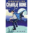 Amazon.com: Midnight for Charlie Bone: 9781405280921: Nimmo, J.: Books