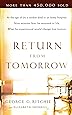 Amazon.com: Return from Tomorrow (9780800794323): Ritchie, George G ...