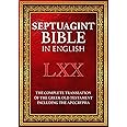 Septuagint Bible in English: The Complete Translation of the Greek Old ...
