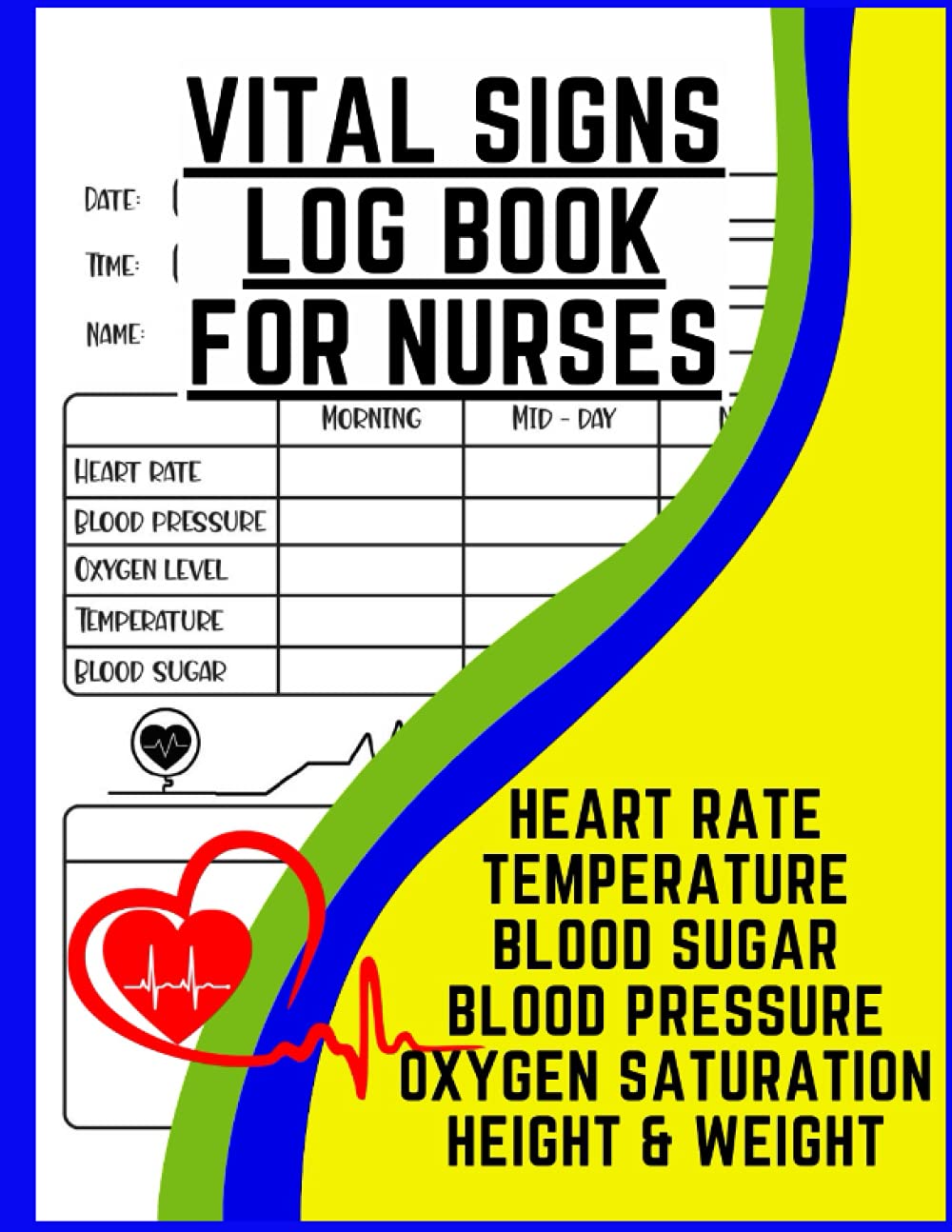 Mua vital signs log book for nurses: Complete Health Monitoring Record ...