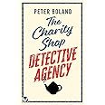 Amazon.com: THE CHARITY SHOP DETECTIVE AGENCY an absolutely gripping ...