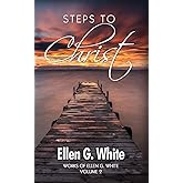 Steps to Christ: Ellen White: 9780816317998: Amazon.com: Books