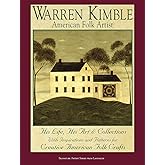 Warren Kimble American Folk Artist: His Life, His Art & Collections ...