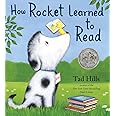 How Rocket Learned to Read: Hills, Tad, Hills, Tad: 9780375858994 ...
