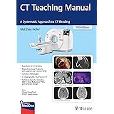 CT Teaching Manual: A Systematic Approach to CT Reading: 9783131243546 ...